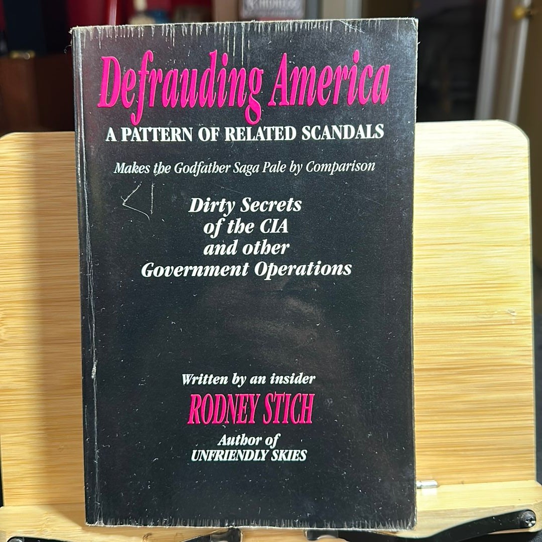 Defrauding America by Rodney Stich