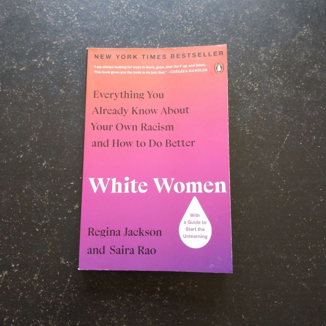 White Women by Regina Jackson, Saira Rao