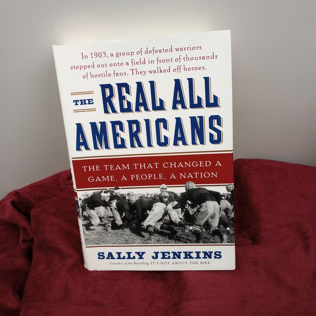The Real All Americans by Sally Jenkins, Hardcover | Pangobooks