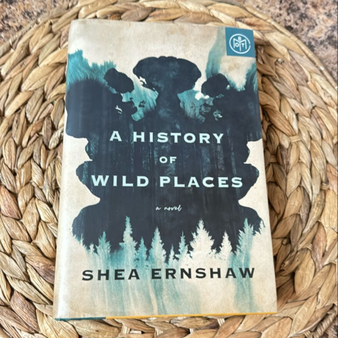 A History of Wild Places by Shea Ernshaw
