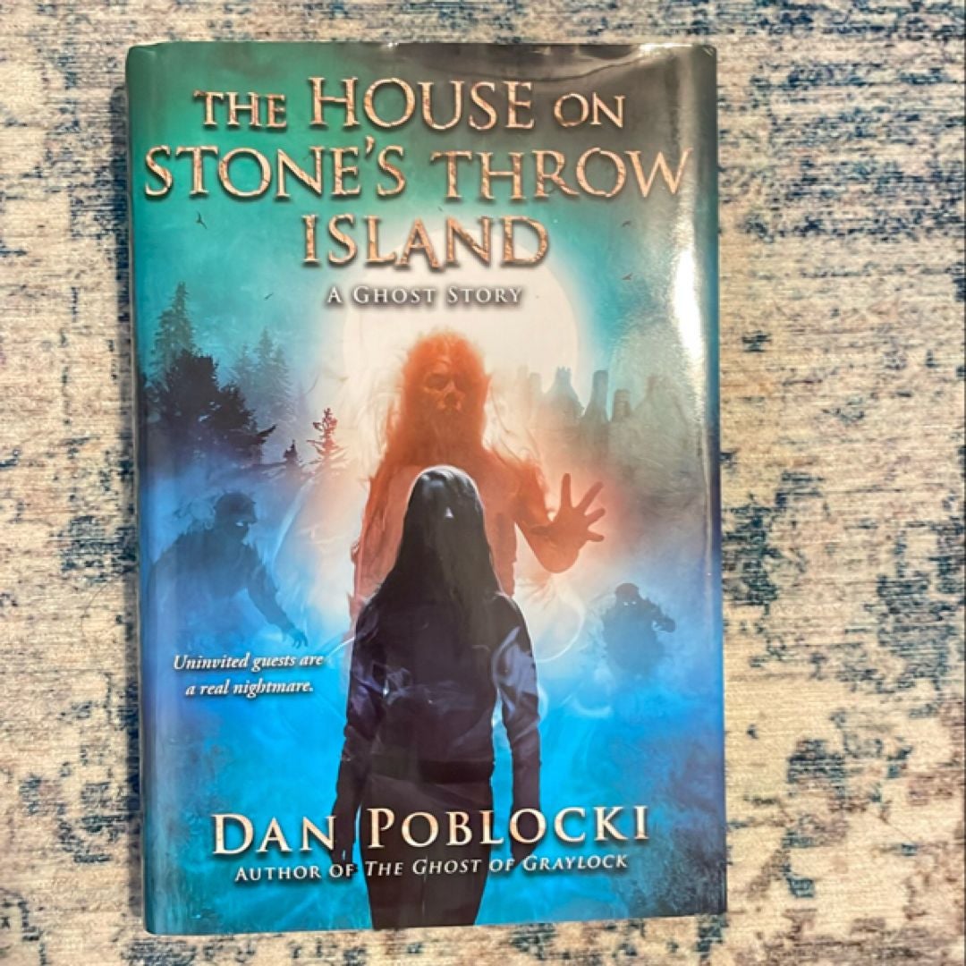 The House on Stone's Throw Island by Dan Poblocki