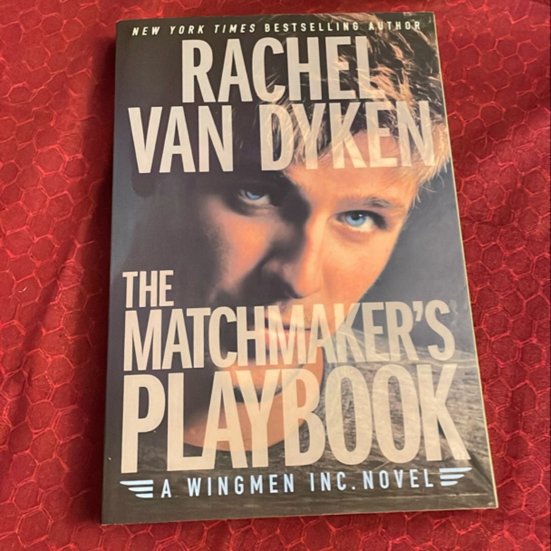 The Matchmaker's Playbook by Rachel Van Dyken
