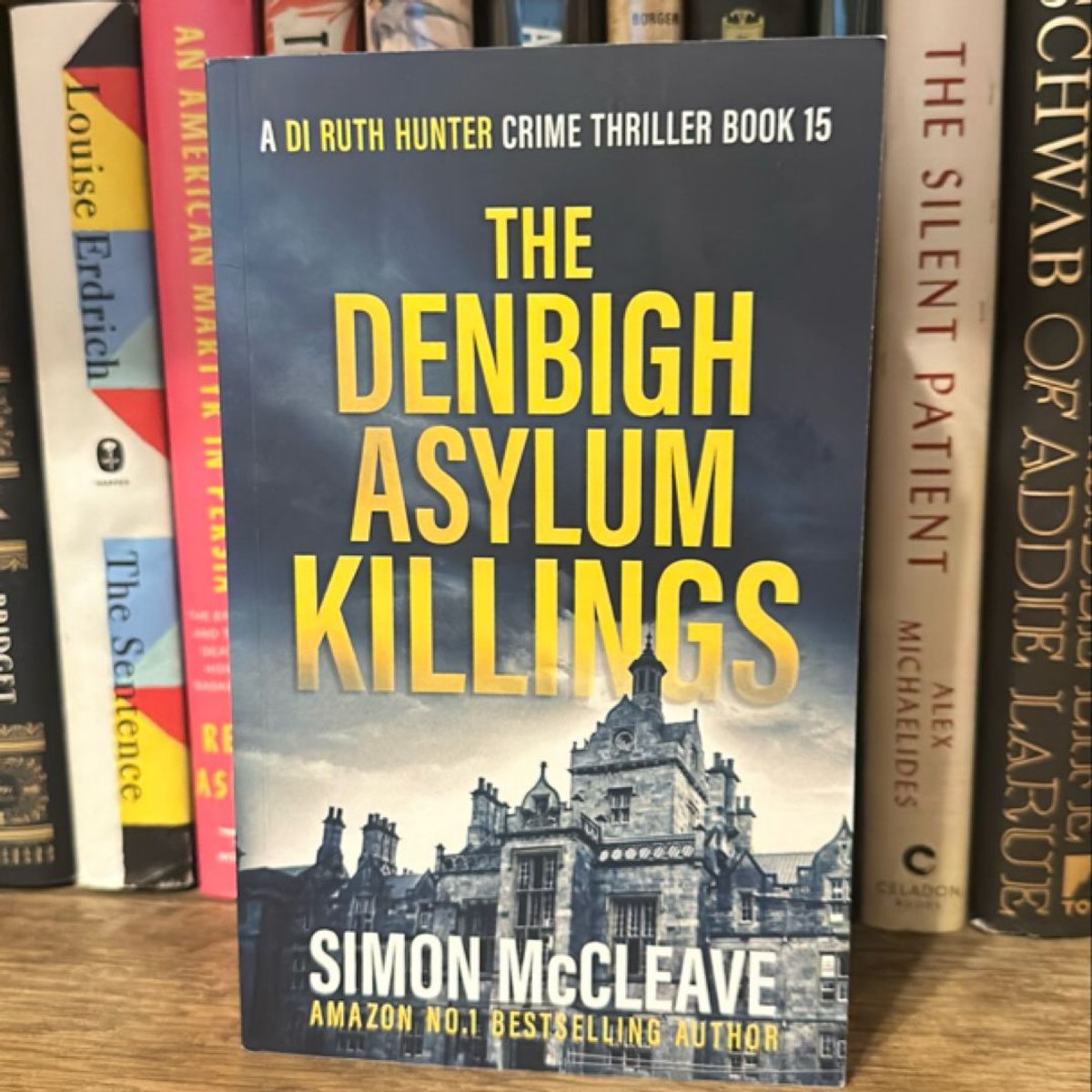 The Denbigh Asylum Killings by Simon McCleave