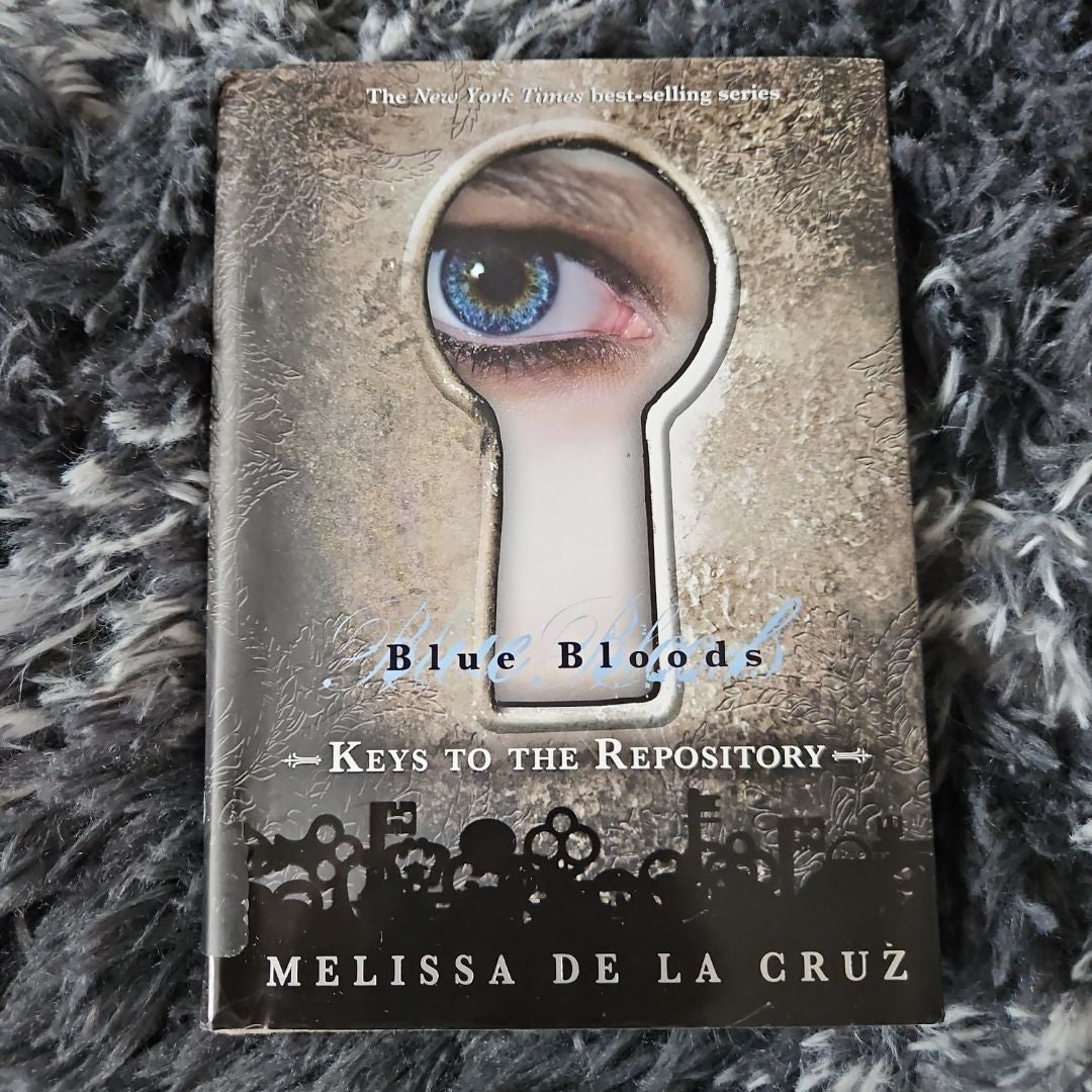 Blue Bloods Keys to the Repository by Melissa de la Cruz