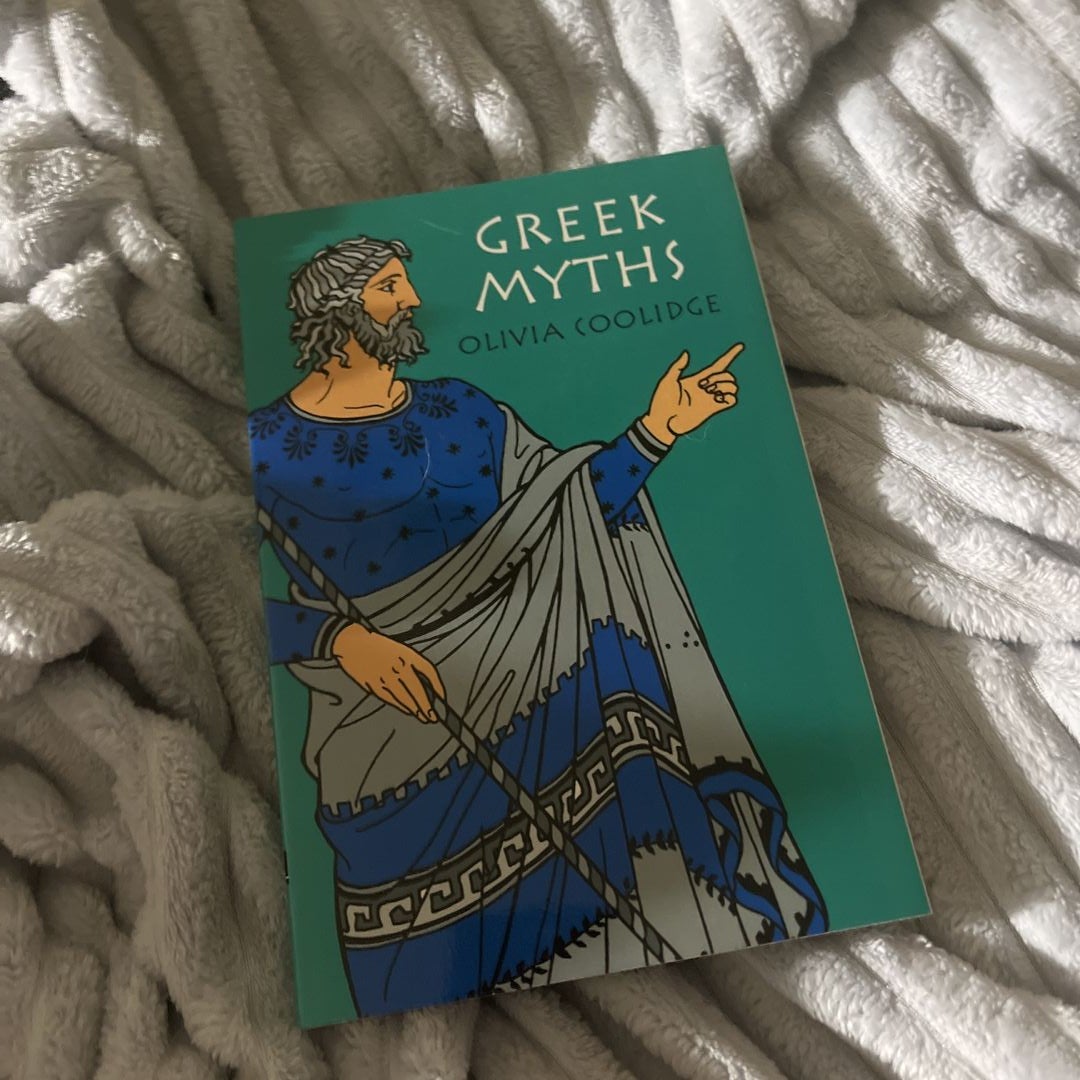 Greek Myths by Olivia E. Coolidge