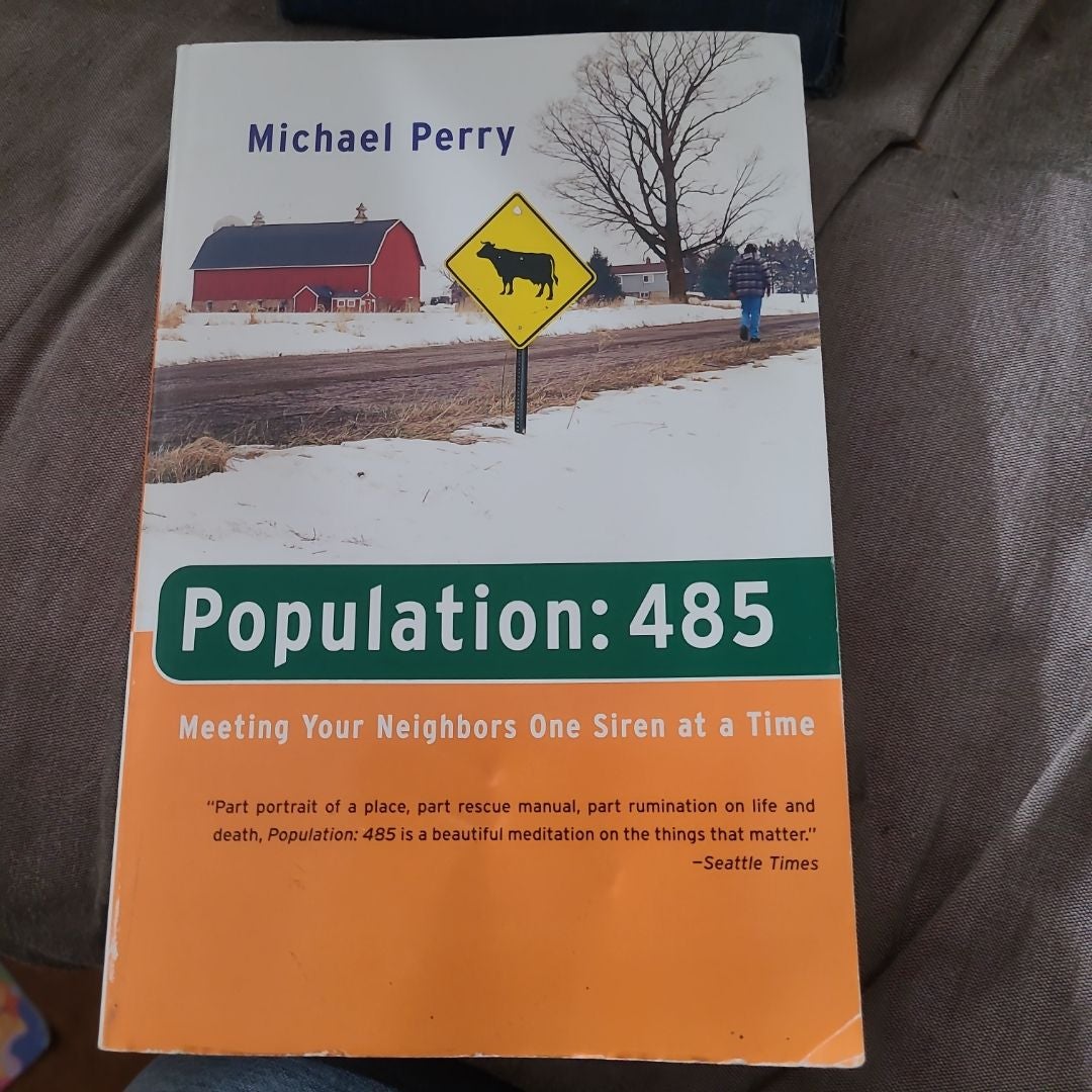 Population: 485 by Michael Perry