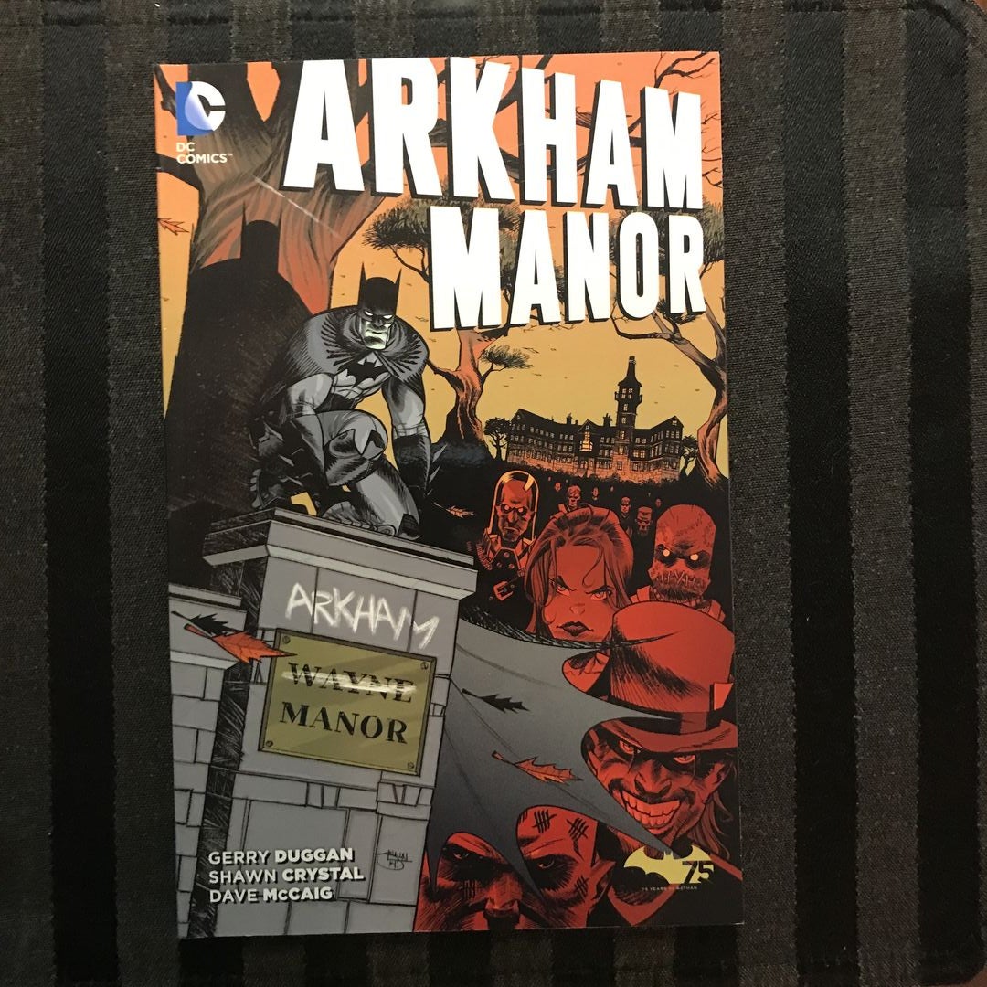 Arkham Manor by Gerry Duggan, Shawn Crystal, Dave McCraig