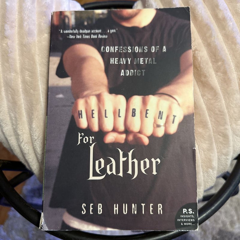 Hell Bent for Leather by Seb Hunter