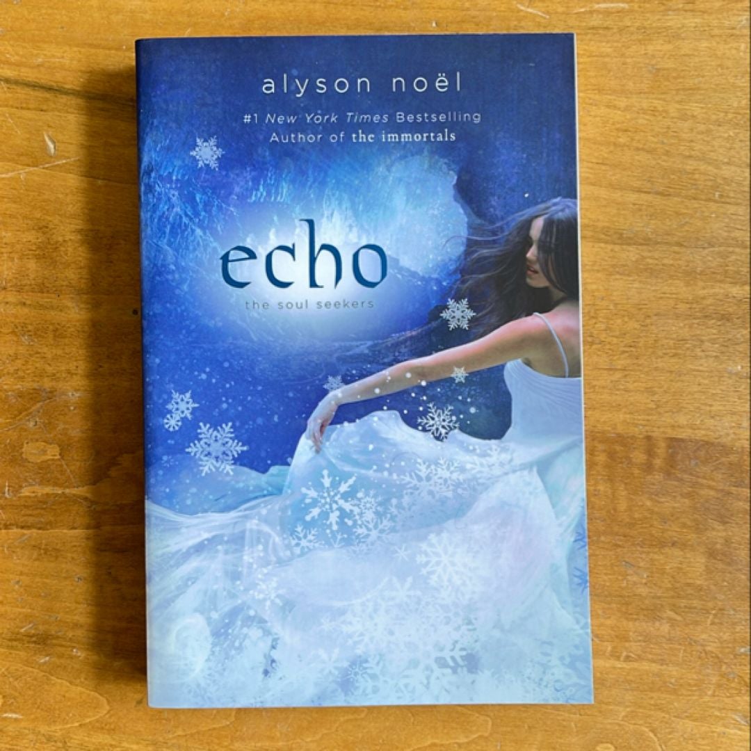 Echo by Alyson Noel, Paperback | Pangobooks
