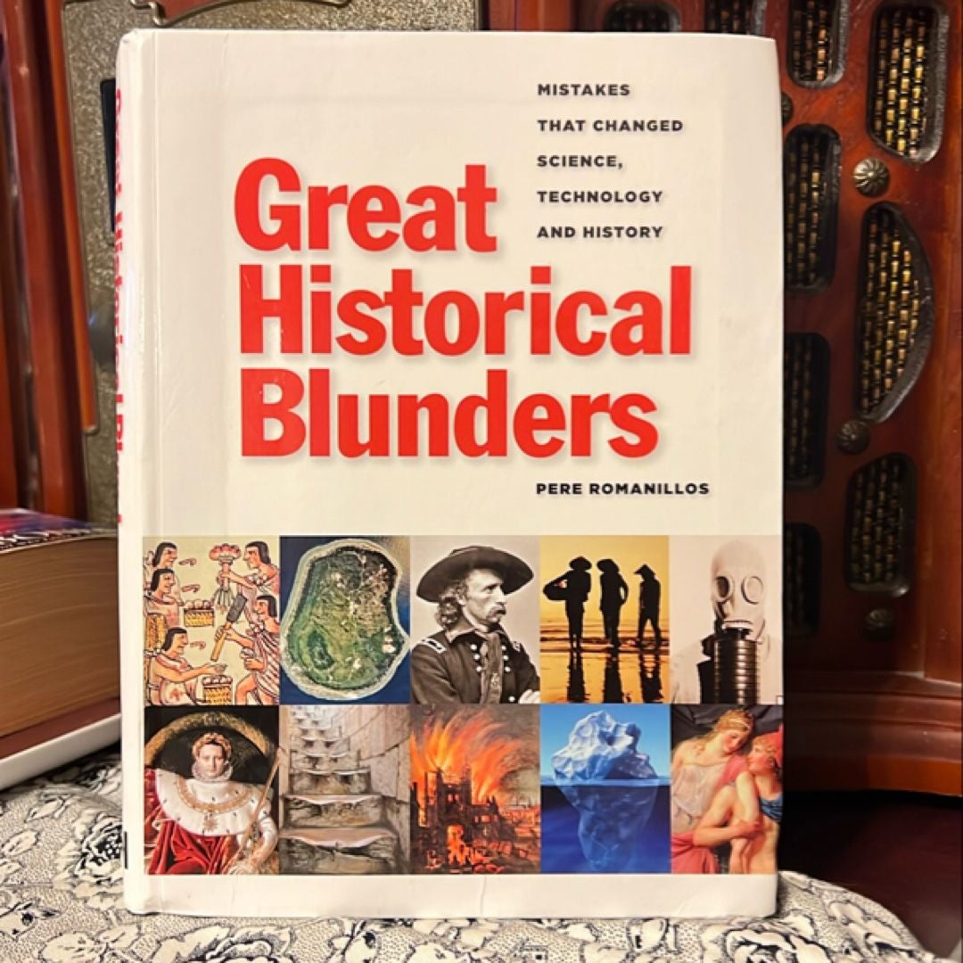 Great Historical Blunders by Perez Romaillos, Paperback | Pangobooks