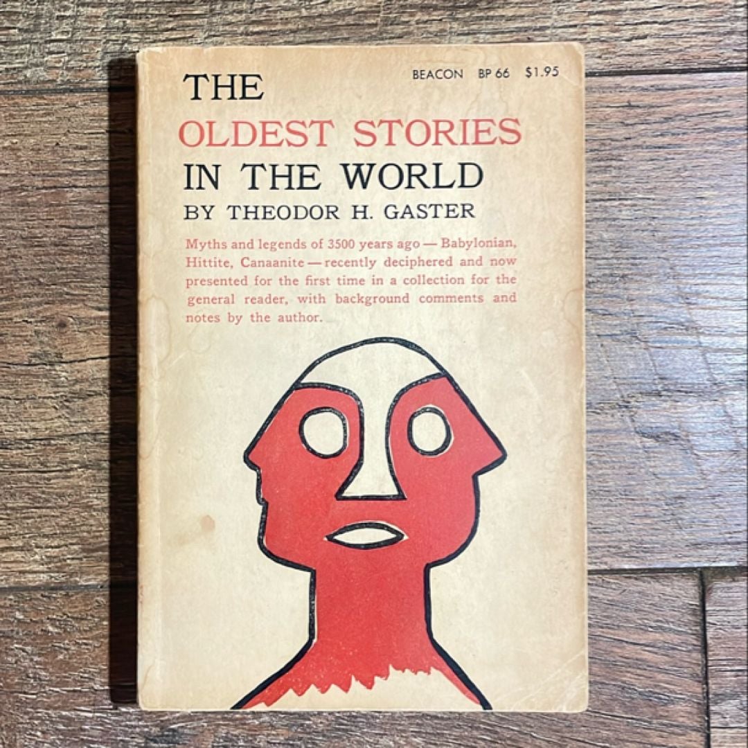 The Oldest Stories In The World by Theoder H. Gaster , Paperback ...