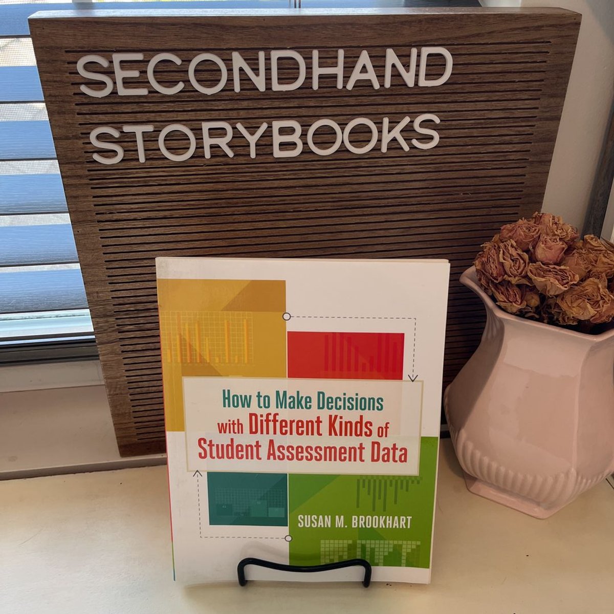 How to Make Decisions with Different Kinds of Student Assessment Data ...