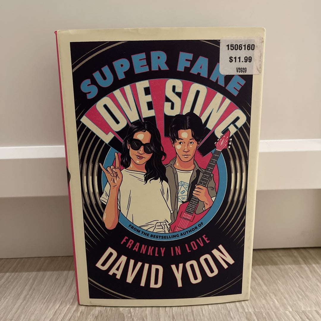 Super Fake Love Song by David Yoon, Hardcover | Pangobooks