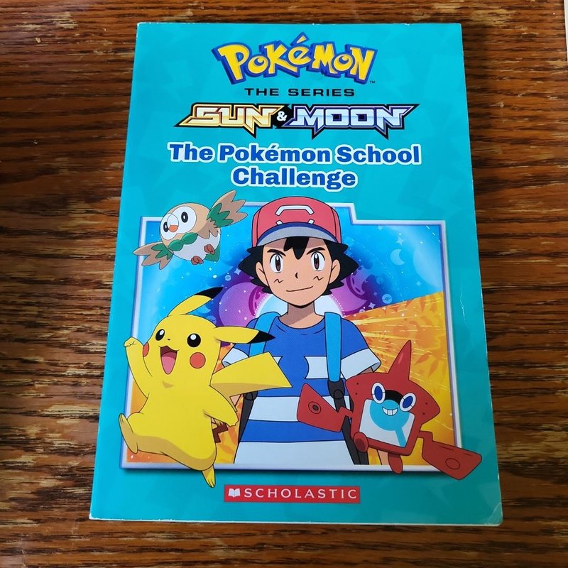 The Pokémon School Challenge (Pokémon: Alola Chapter Book) by Jeanette Lane