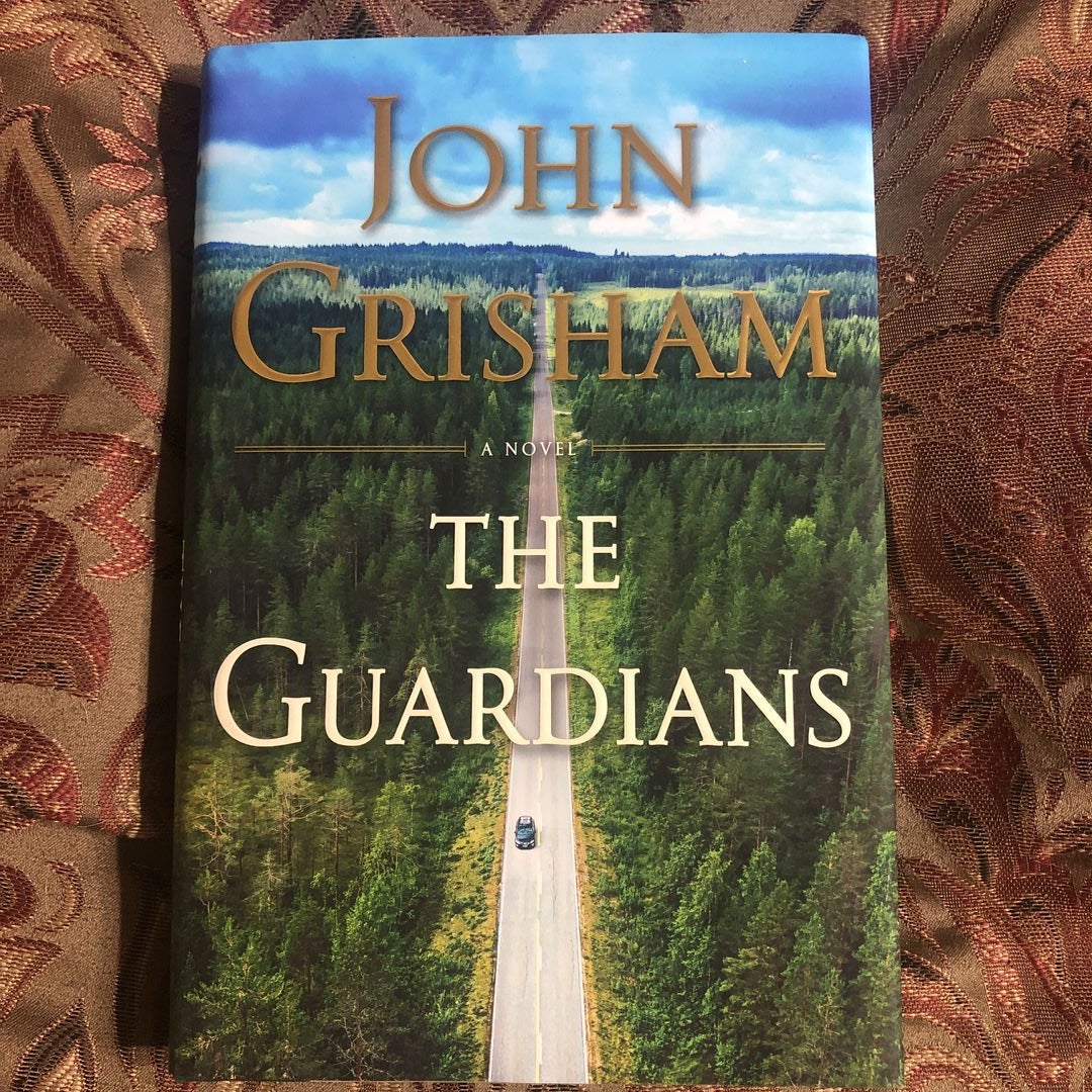 The Guardians by John Grisham