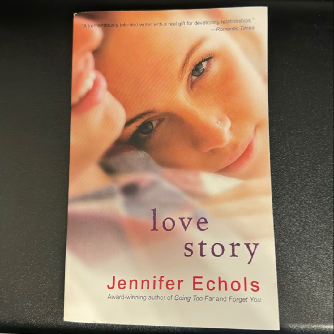 Love Story by Jennifer Echols