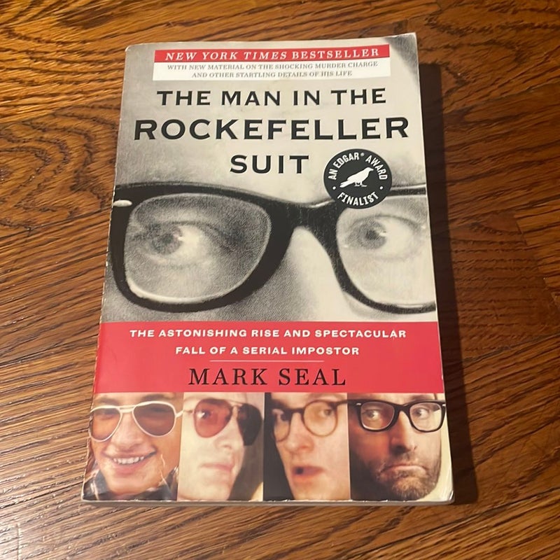 The Man in the Rockefeller Suit by Mark Seal