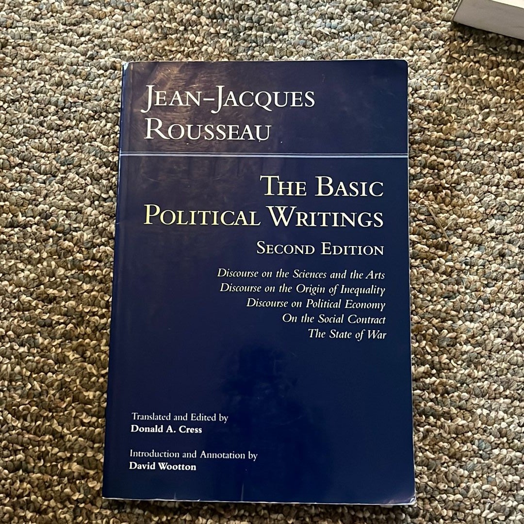 Basic Political Writings by Jean-Jacques Rousseau, Donald A. Cress ...