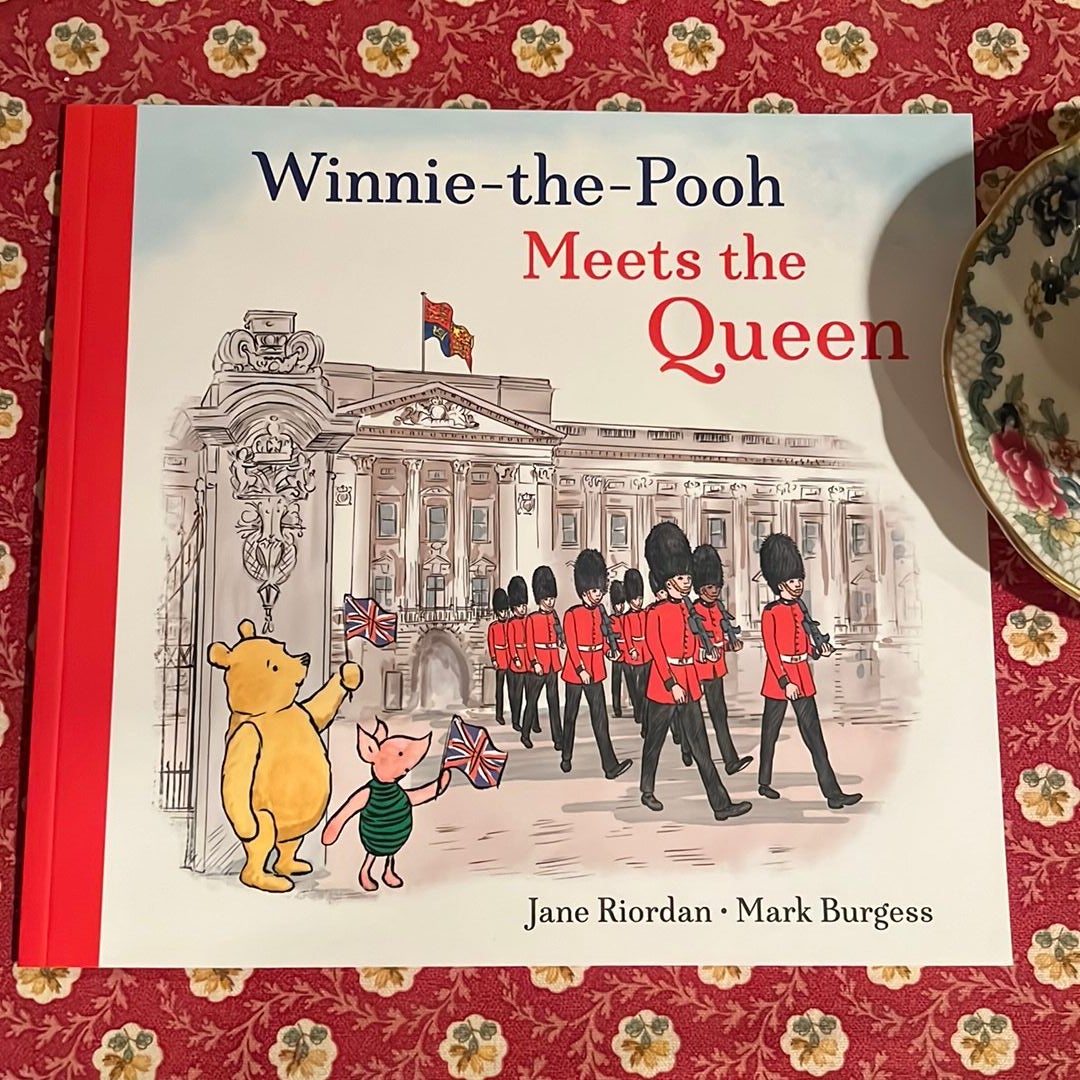 Winnie-The-Pooh Meets the Queen by Disney, Jane Riordan