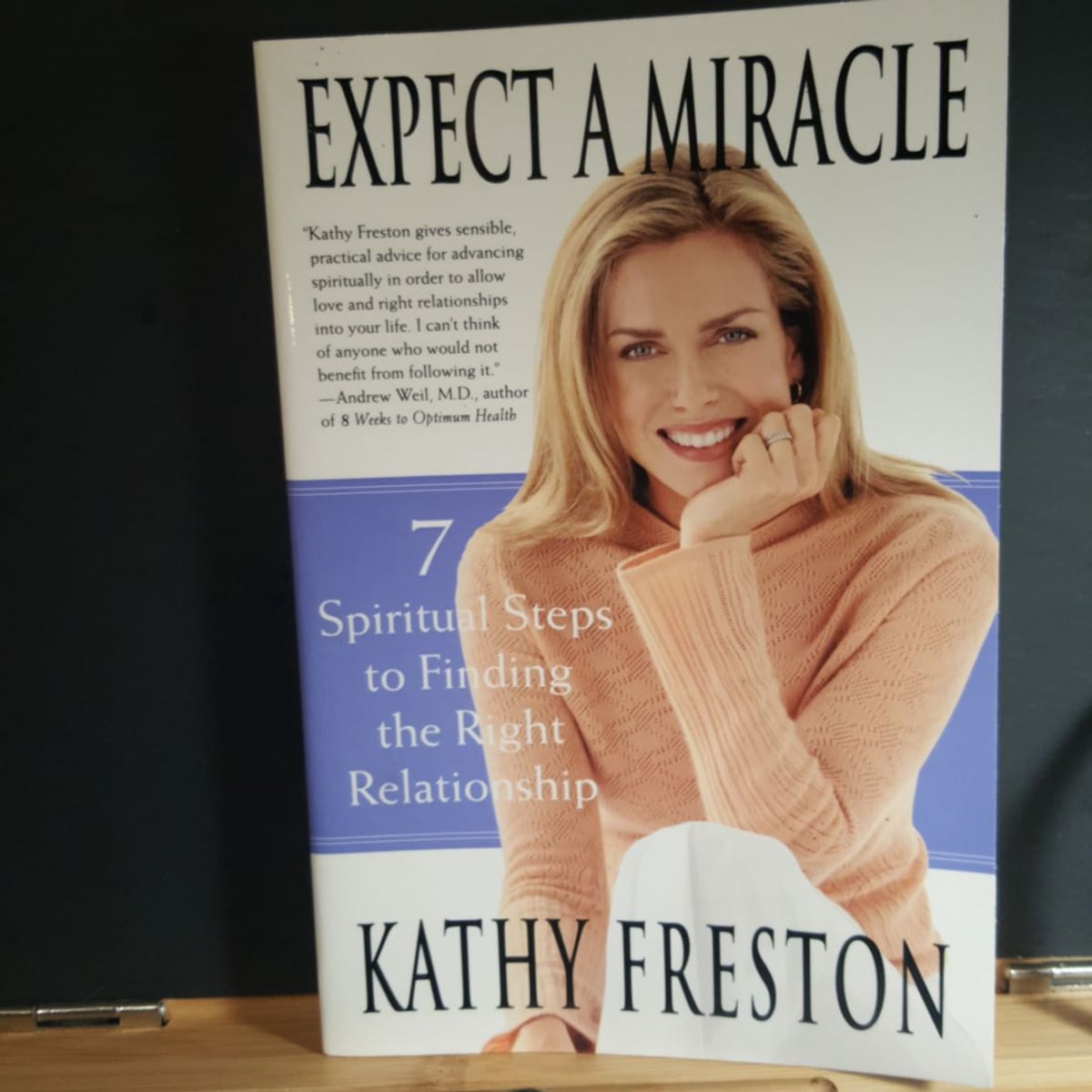 Expect a Miracle by Kathy Freston