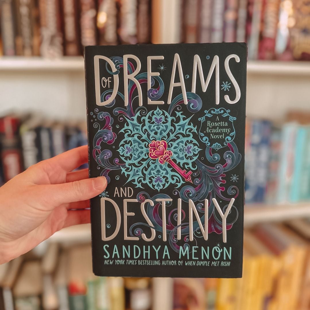 Of Dreams and Destiny by Sandhya Menon