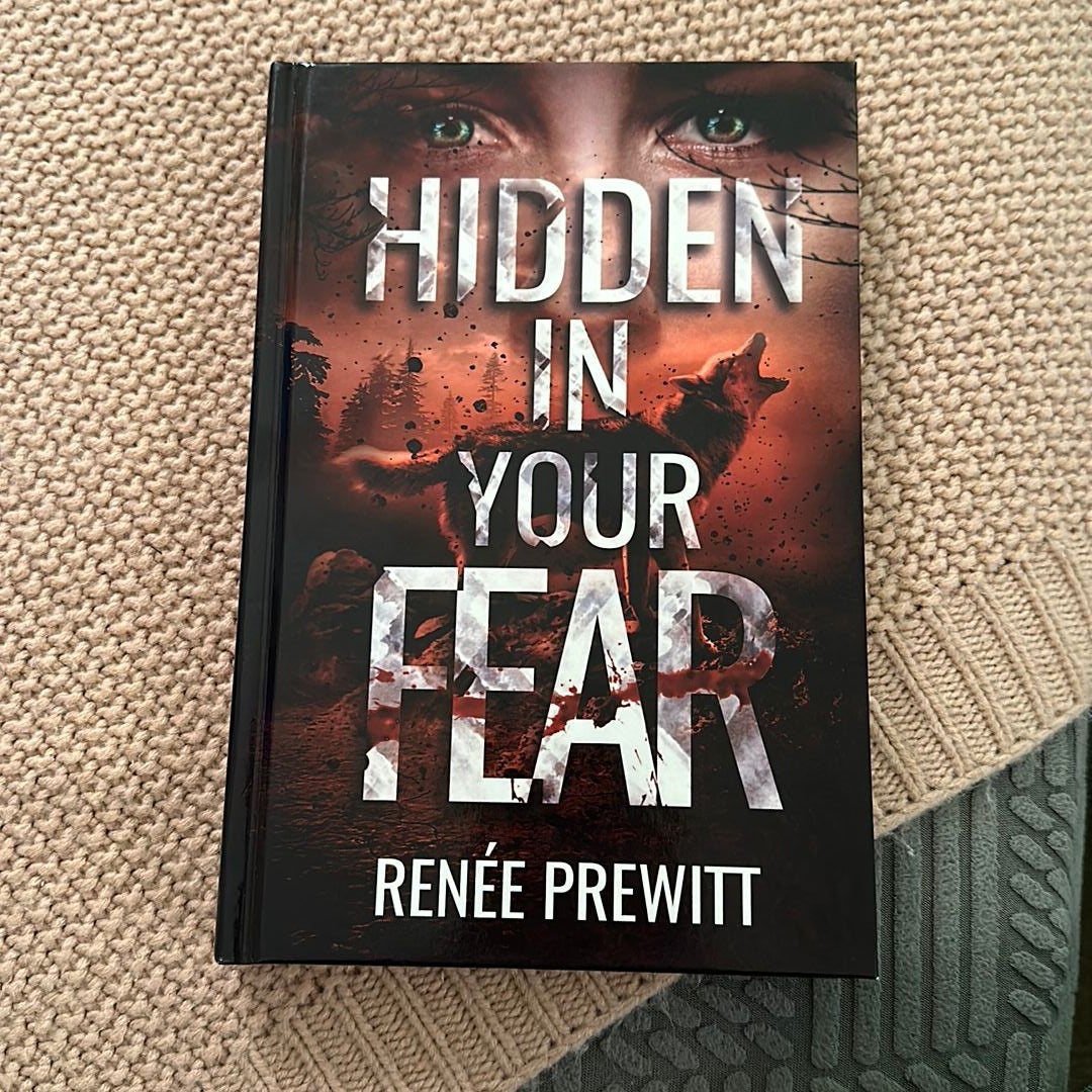 Hidden in Your Fear by Renée Prewitt, Hardcover | Pangobooks