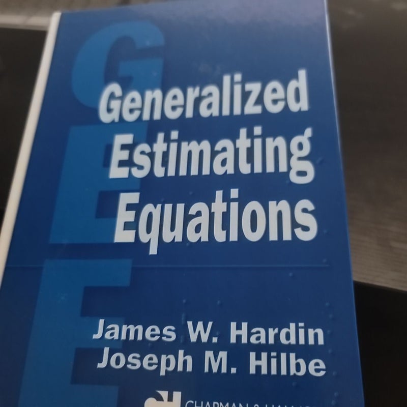 Generalized Estimating Equations By James W Hardin Joseph Hilbe