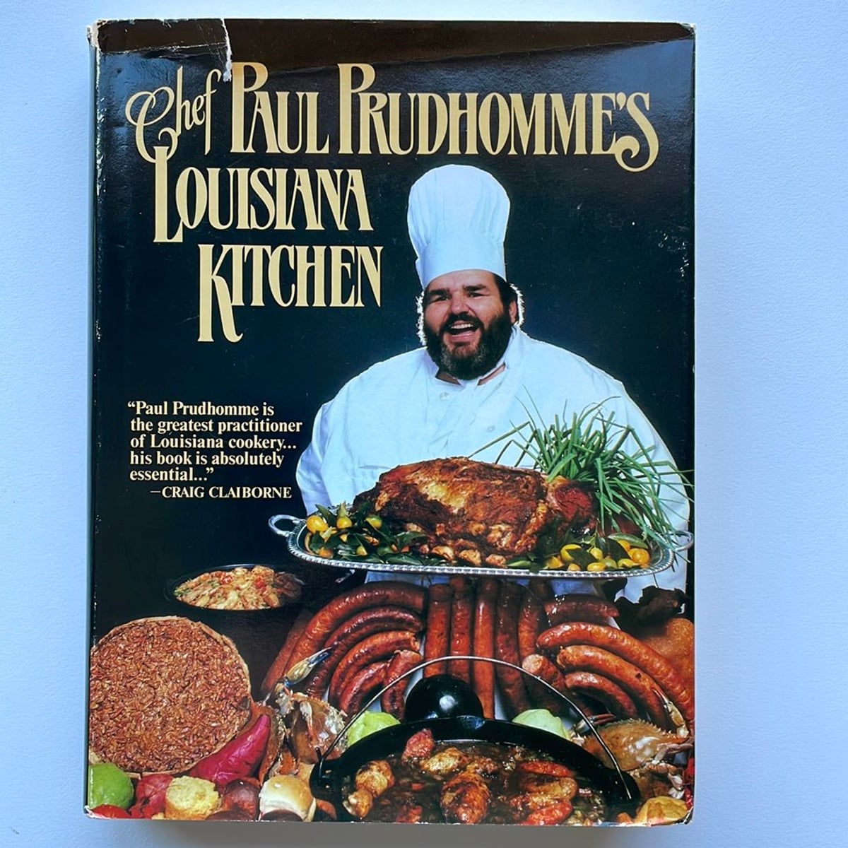 Chef Prudhomme's Louisiana Kitchen by Paul Prudhomme