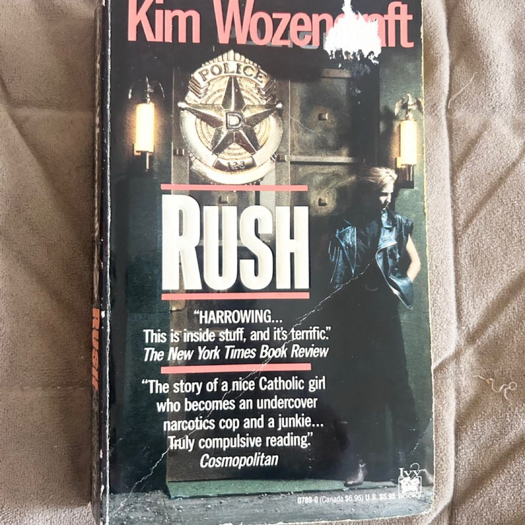 Rush by Kim Wozencraft
