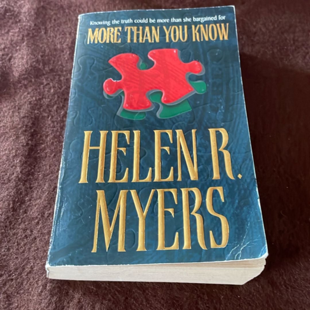 More Than You Know by Helen R. Myers