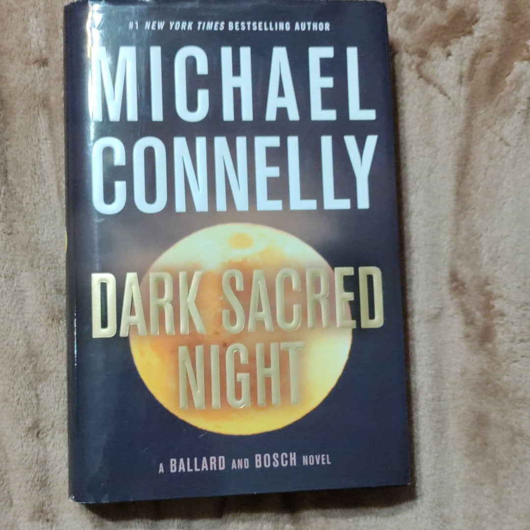 Dark Sacred Night by Michael Connelly, Hardcover | Pangobooks