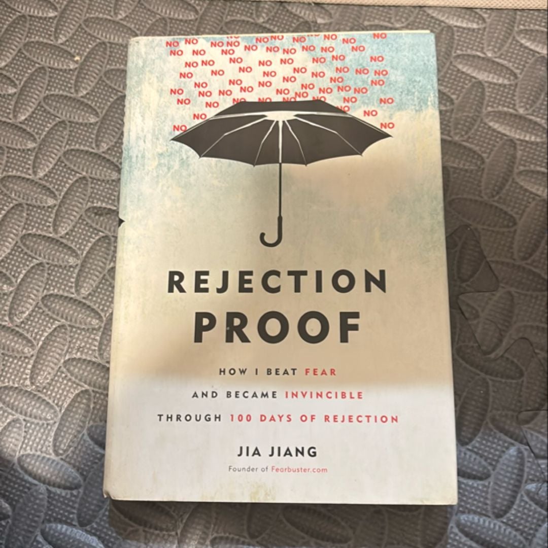Rejection Proof by Jia Jiang