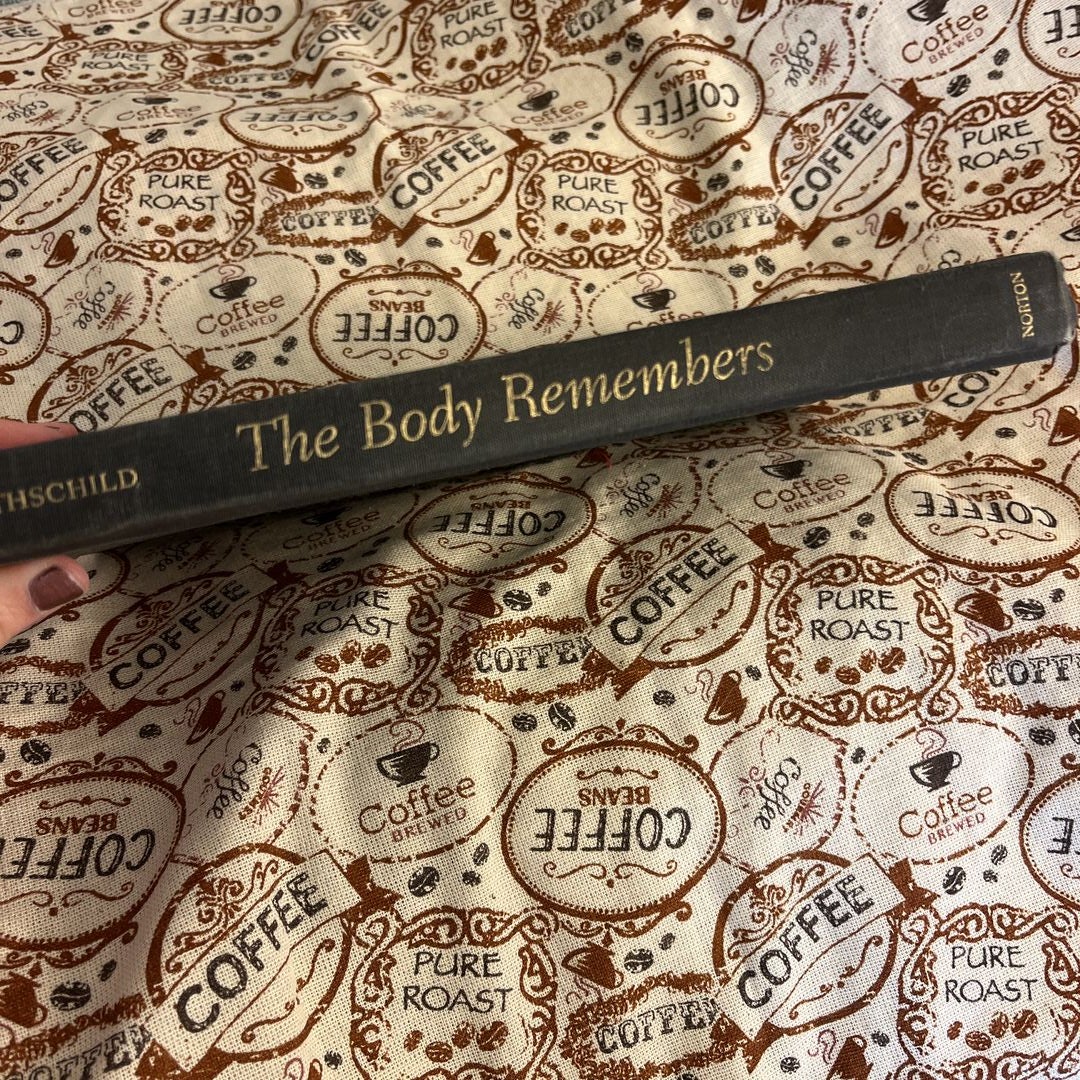 Body Remembers by Babette Rothschild