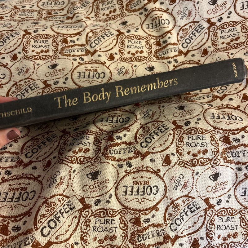 Body Remembers by Babette Rothschild