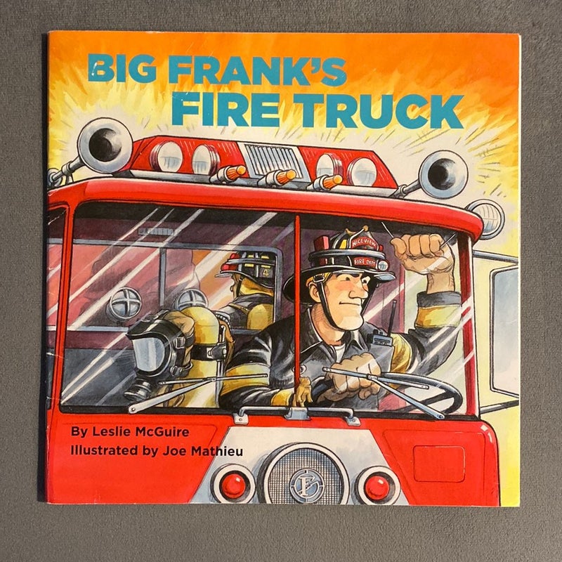 Big Frank's Fire Truck by Leslie McGuire, Paperback | Pangobooks