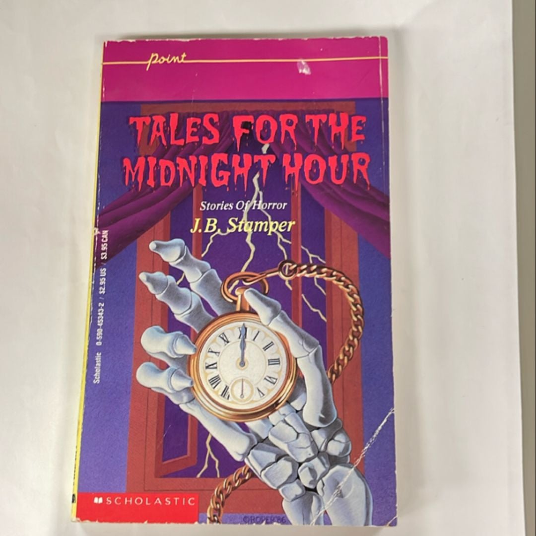 Tales for the Midnight Hour by Judith Bauer Stamper