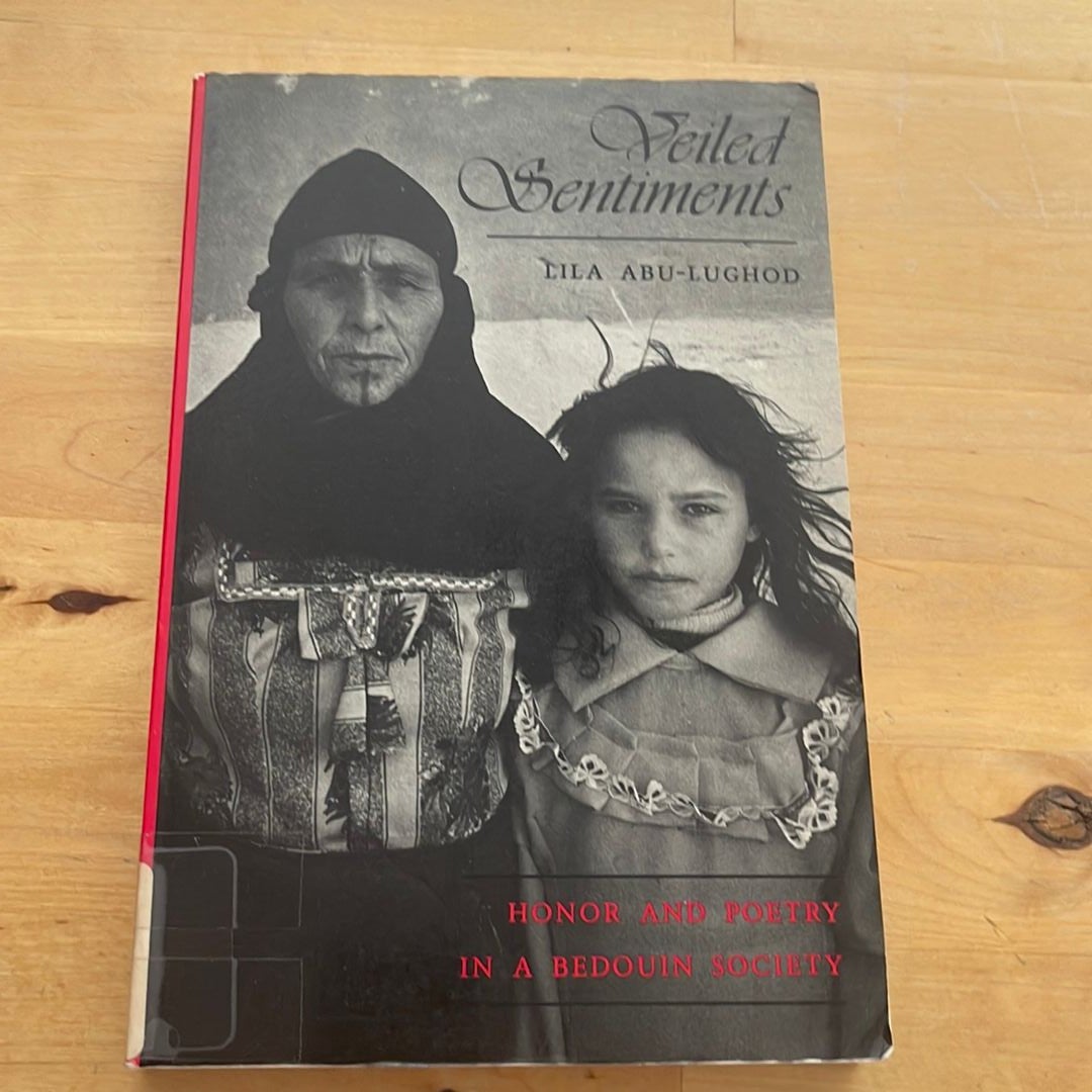 Veiled Sentiments by Lila Abu-Lughod