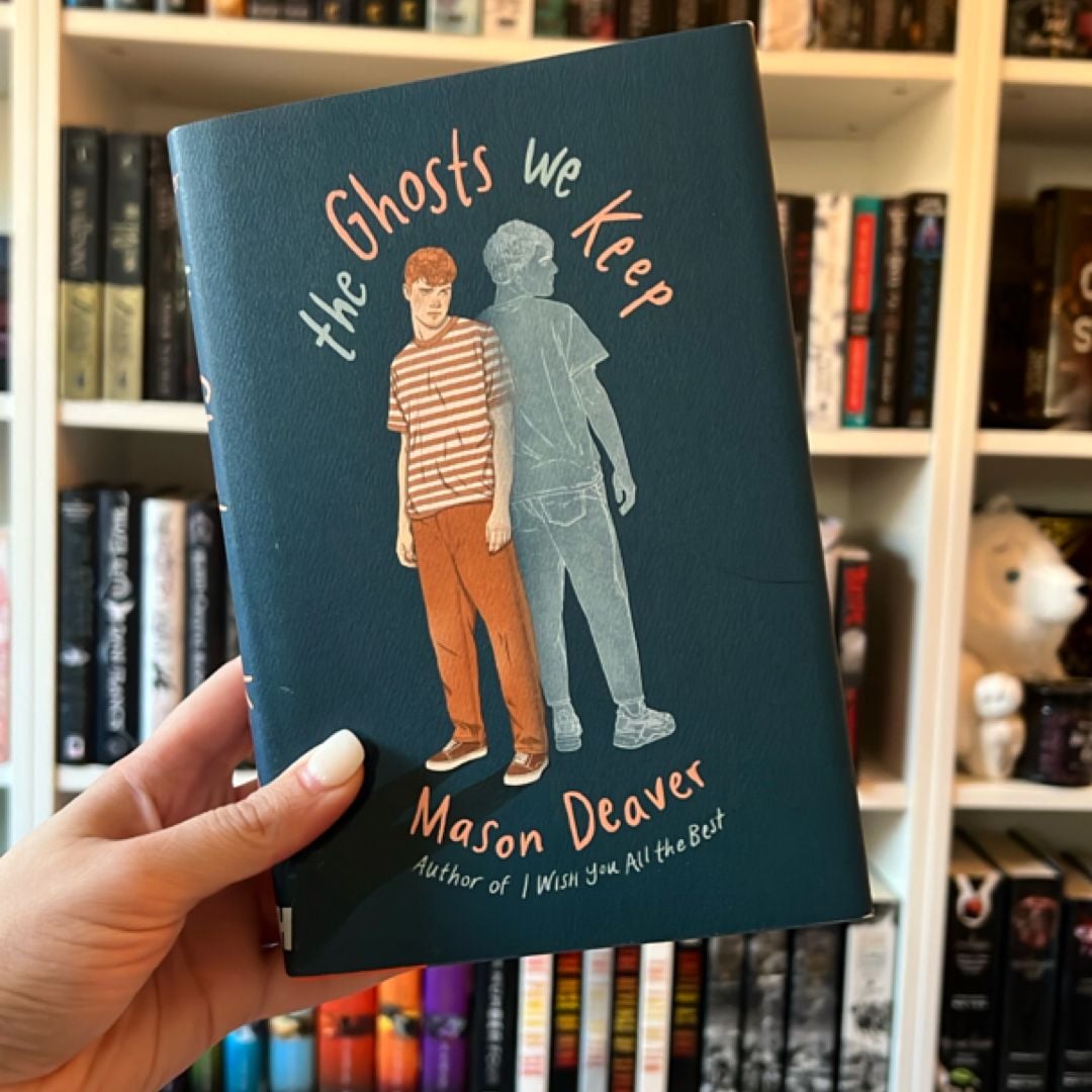 The Ghosts We Keep by Mason Deaver, Hardcover | Pangobooks