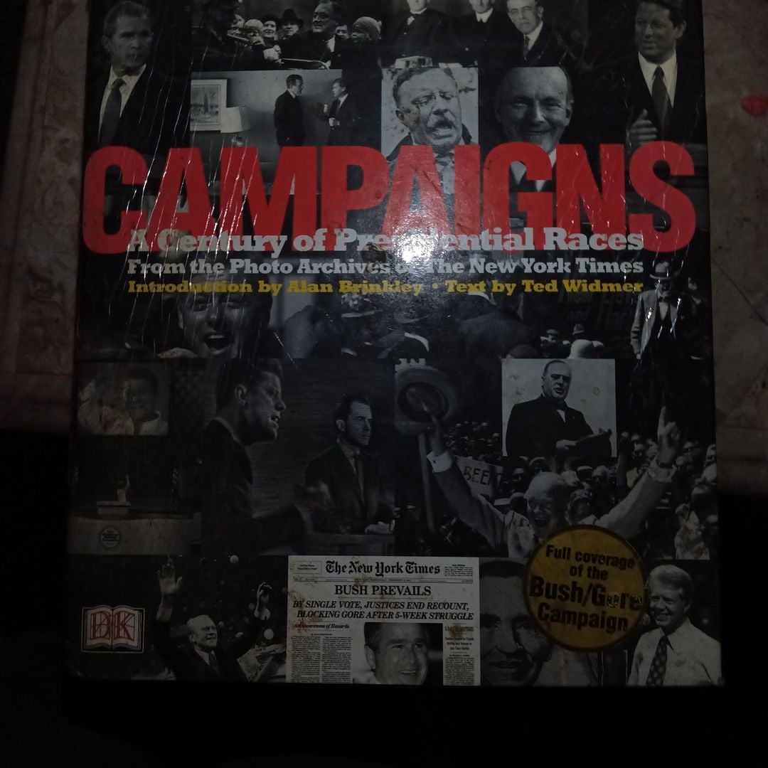 Campaigns by Alan Brinkley, Ted Widmer