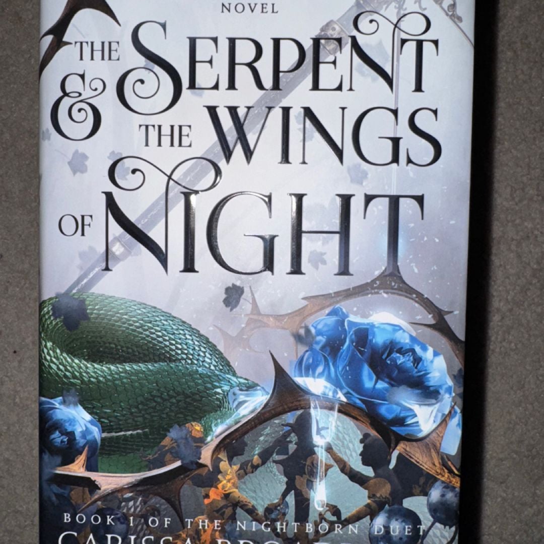 The serpent and the wings of night and ashes and the star cursed king ...