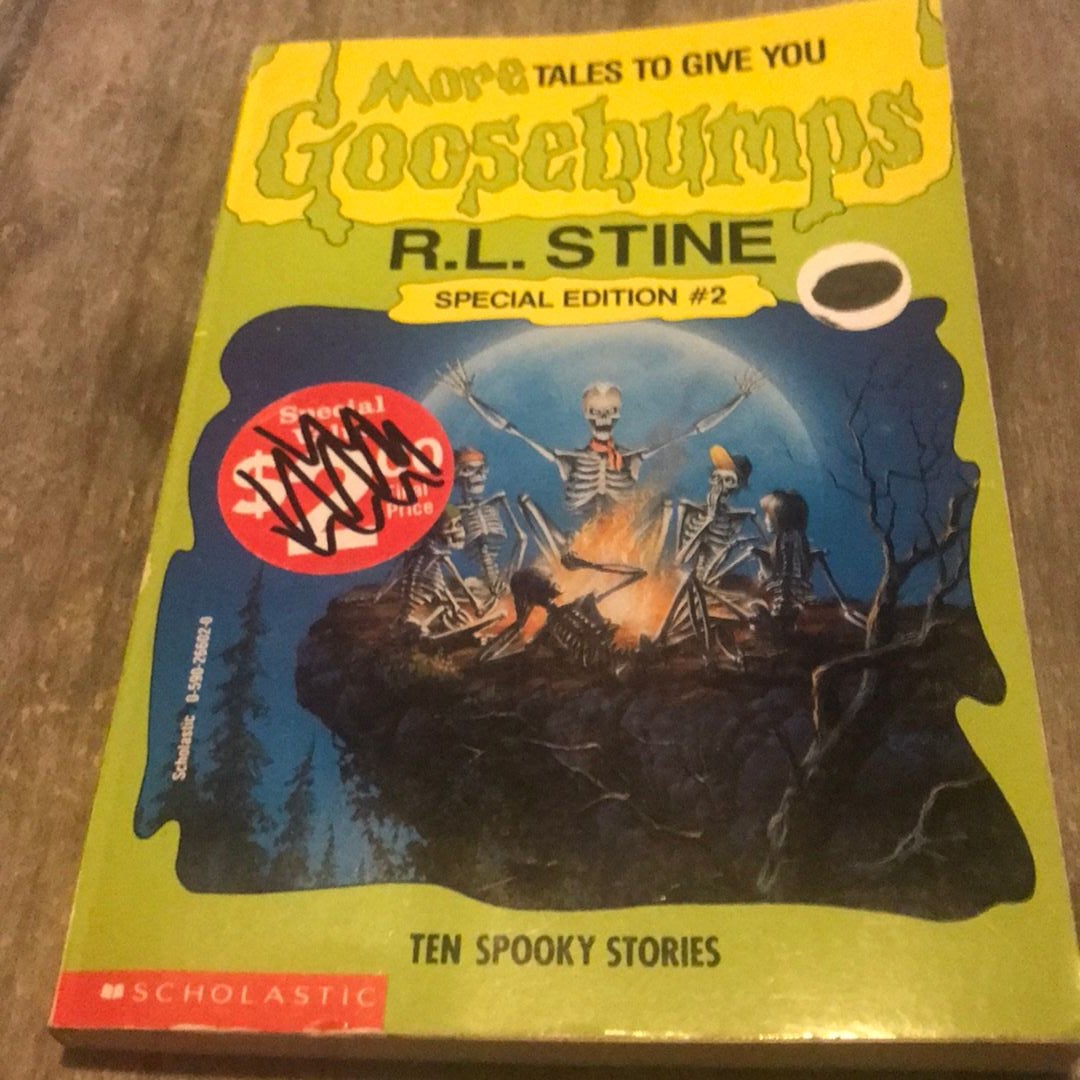 More Tales to Give You Goosebumps by R. L. Stine