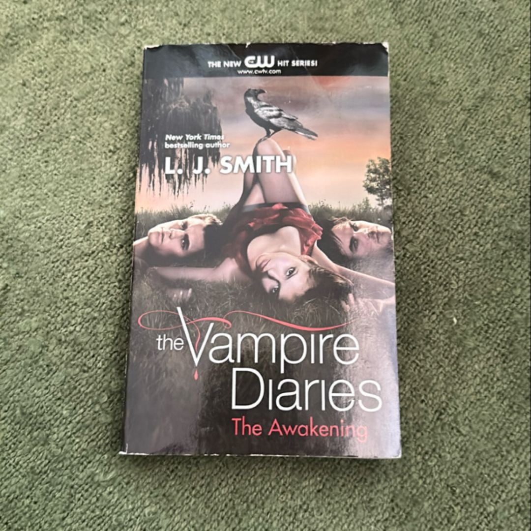 The Vampire Diaries: the Awakening by L. J. Smith