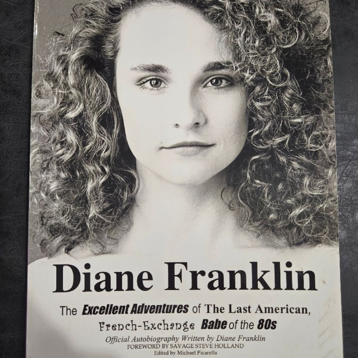 Diane Franklin by Diane Franklin, Savage Steve Holland