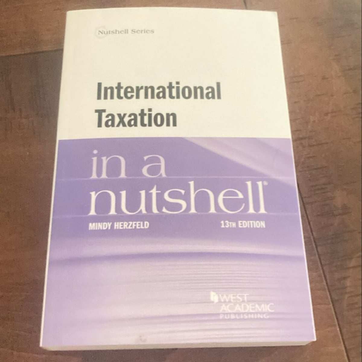 International Taxation in a Nutshell by Mindy Herzfeld