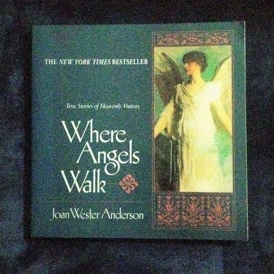 Where Angels Walk by Joan Wester Anderson , Paperback | Pangobooks