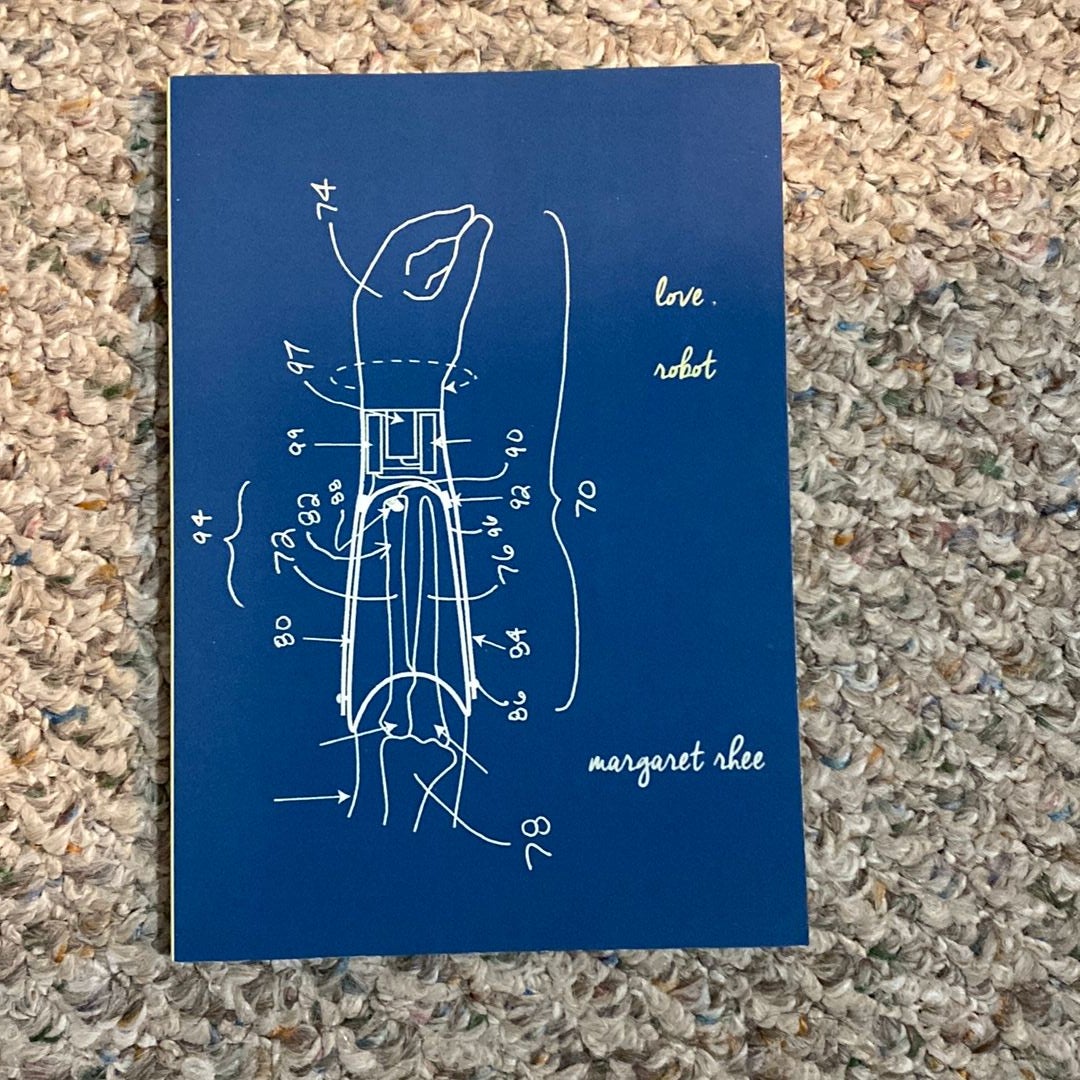 Love, Robot by Margaret Rhee