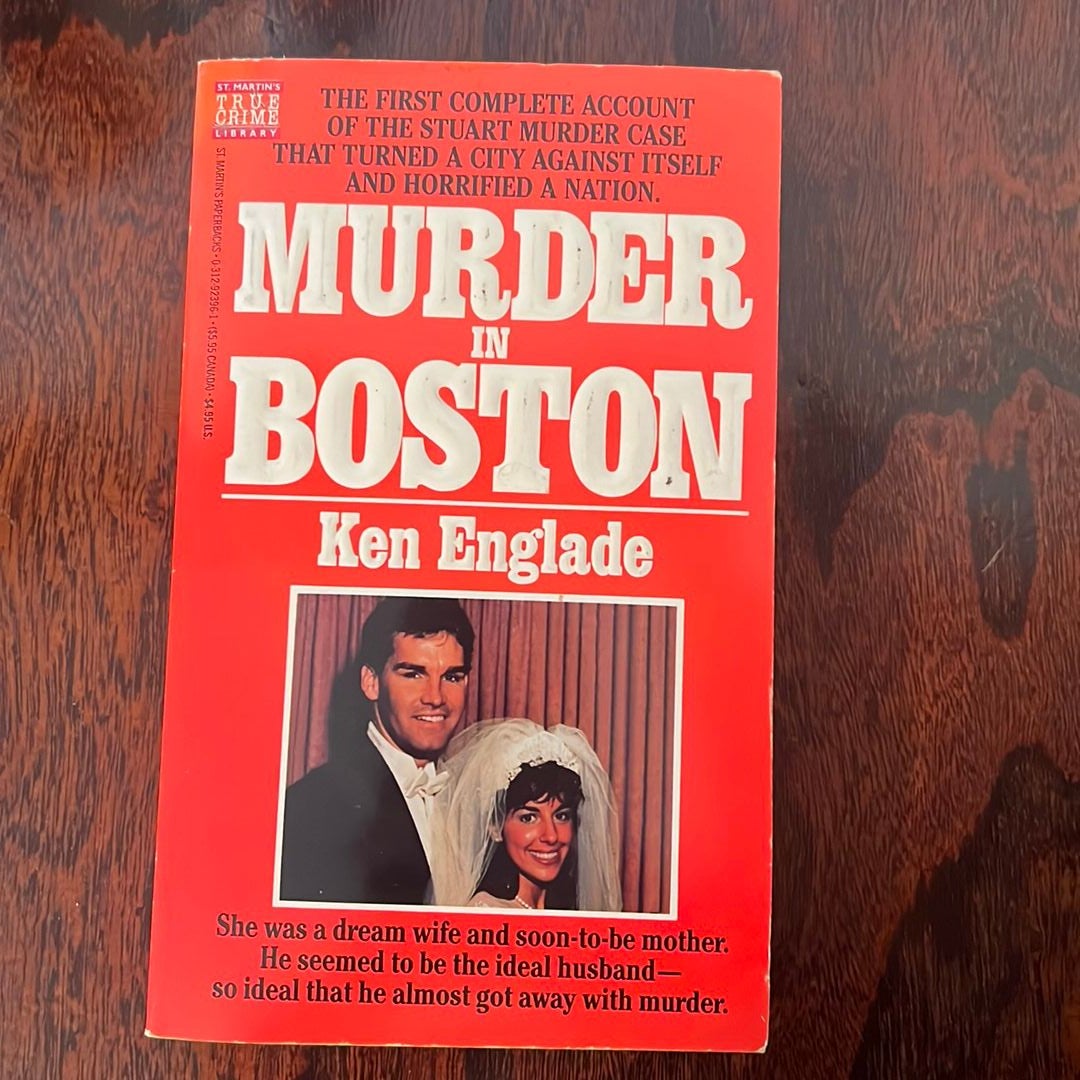Murder in Boston by Ken Englade