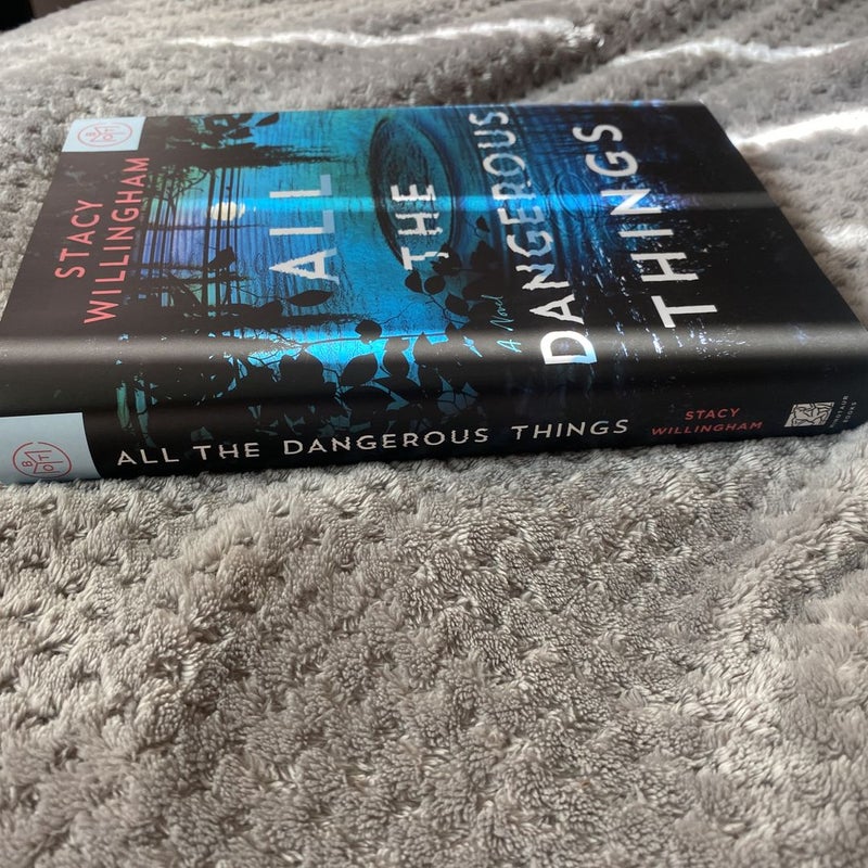 All the Dangerous Things