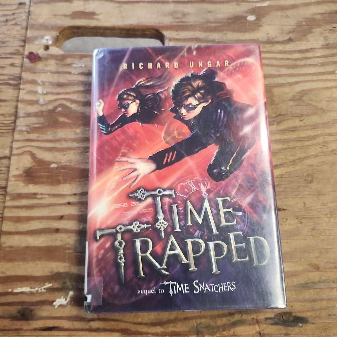 Time Trapped by Richard Ungar
