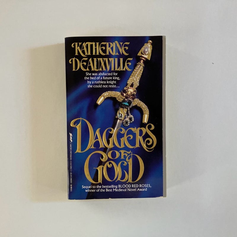Daggers of Gold by Katherine Deauxville